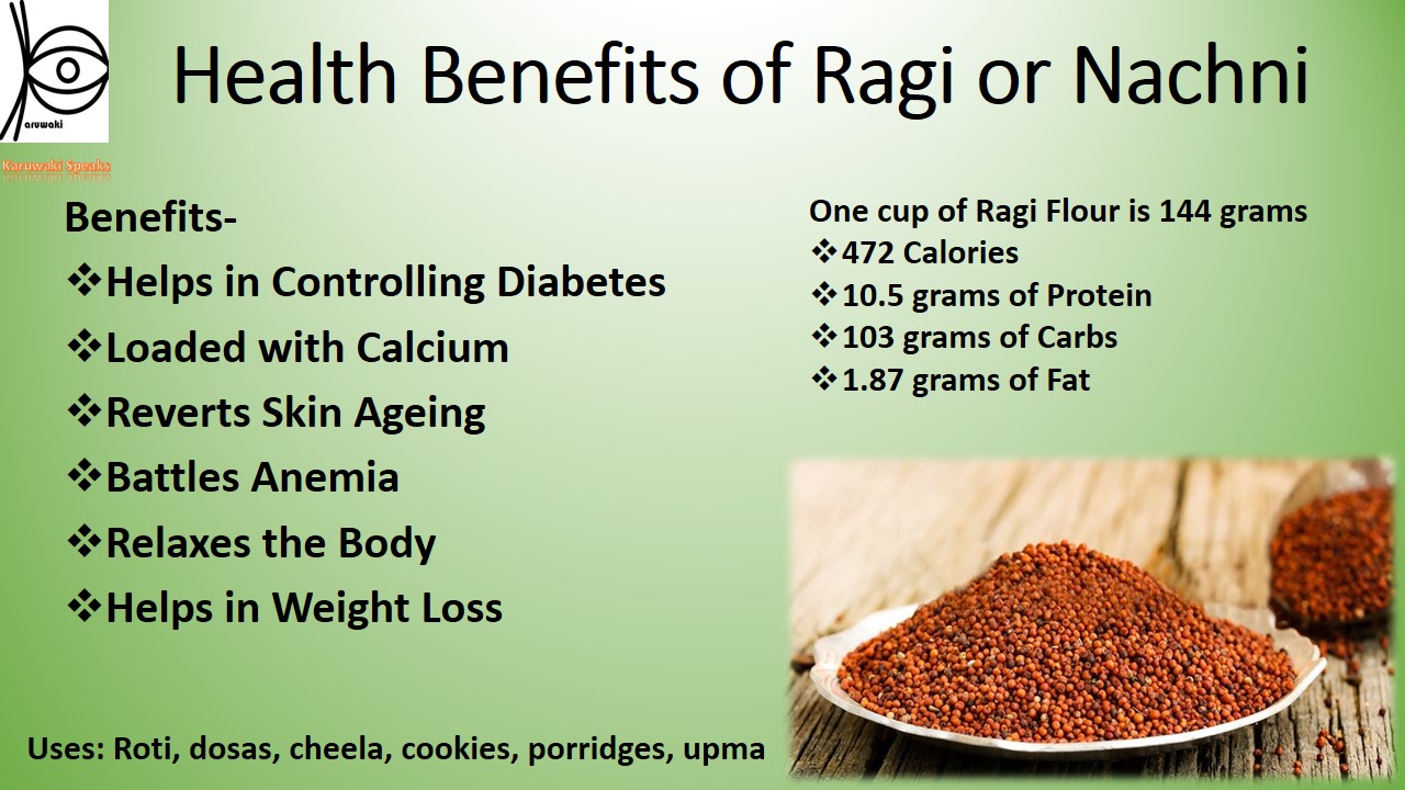HEALTH BENEFITS OF RAGI OR NACHNI HEALTH BENEFITS OF RAGI OR NACHNI
